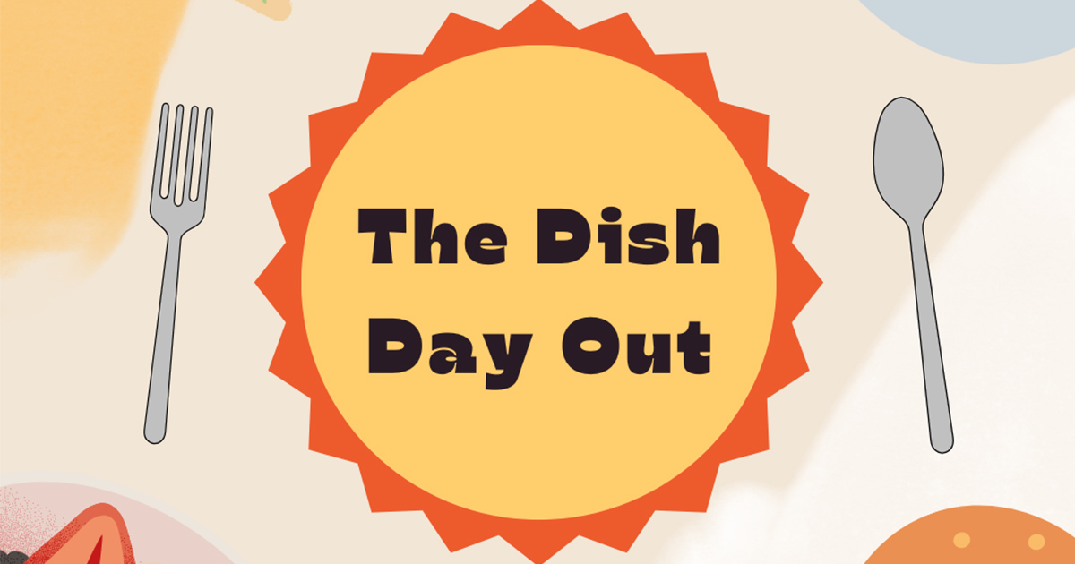 The Dish Day Out - Dooral Roundup Magazine